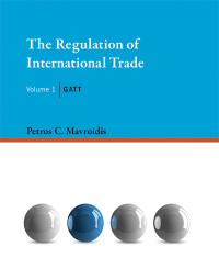 The Regulation of International Trade, Volume 1 | 9780262029841 ...