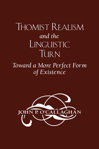 Thomist Realism and the Linguistic Turn | 9780268042189, 9780268158149 ...