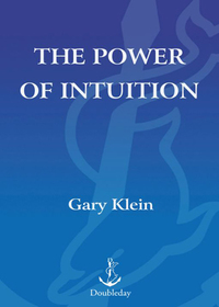 The Power of Intuition | 9780385502894, 9780307424044 | VitalSource