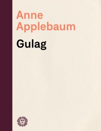 Gulag | 9781400034093, 9780307426123 | VitalSource