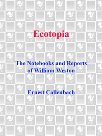 Ecotopia | 9780553348477, 9780307574565 | VitalSource