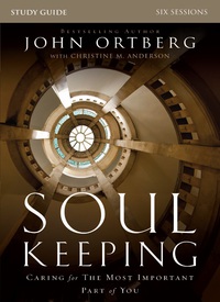 Soul Keeping Bible Study Guide | 9780310691273, 9780310691303 | VitalSource