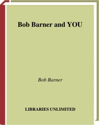 Bob Barner and YOU 1st edition | 9780313090516 | VitalSource