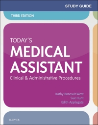 Study Guide for Today's Medical Assistant 3rd edition | 9780323311281 ...