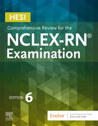 HESI Comprehensive Review for the NCLEX-RN® Examination 6th edition ...