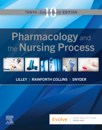 Pharmacology and the Nursing Process 10th edition | 9780323827973 ...