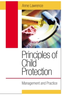 Principles of Child Protection: Management and Practice 1st edition ...