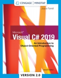 MindTapV2.0 for Farrell's Microsoft Visual C# 2019: An Introduction to Object-Oriented ...