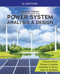 Power System Analysis And Design SI Edition 7th Edition