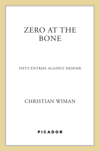 Zero at the Bone | 9780374603458, 9780374603465 | VitalSource