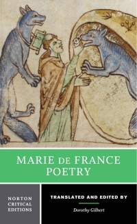 Marie de France: Poetry (Norton Critical Editions) 1st edition ...