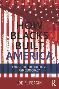 How Blacks Built America | 9780415703284, 9780415703284 | VitalSource