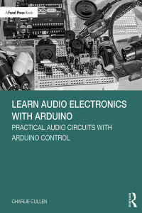Learn Audio Electronics with Arduino 1st edition | 9780367186647, 9780429588884 | VitalSource