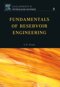 Fundamentals of Reservoir Engineering | 9780444418302, 9780444418302 | VitalSource