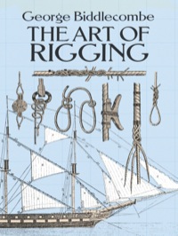 The Art of Rigging | 9780486263434, 9780486135618 | VitalSource