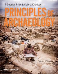 Principles of Archaeology 2nd edition | 9780500293362, 9780500840993 ...