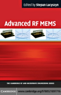 Advanced RF MEMS 1st edition | 9780521897716, 9780511910975 | VitalSource