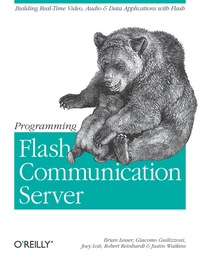 Programming Flash Communication Server 1st edition | 9780596005047, 9780596517168 | VitalSource