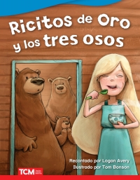 Ricitos de Oro y los tres osos (Goldilocks and the Three Bears) eBook ...