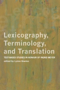 Lexicography, Terminology, and Translation | 9780776606279 ...