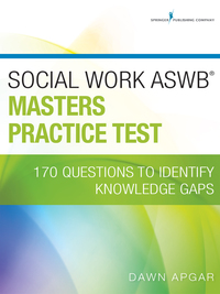 Social Work ASWB Masters Practice Test 1st edition | 9780826134387 ...