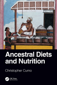 Ancestral Diets and Nutrition 1st edition | 9780367236090 ...