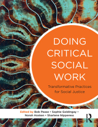Doing Critical Social Work 1st edition | 9780367717957, 9781000256796 ...