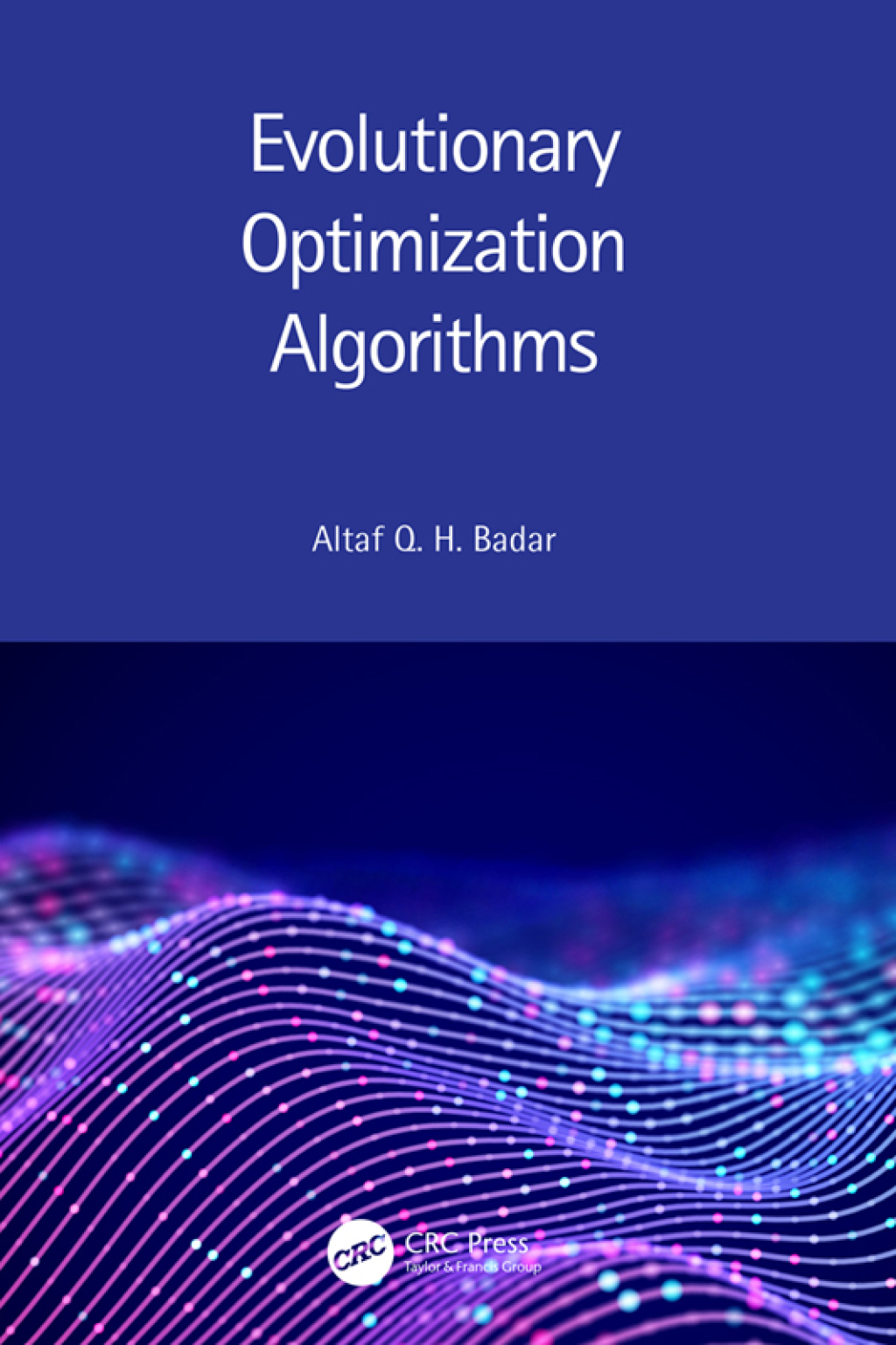 Isbn 9781032073378 Evolutionary Optimization Algorithms 1st Edition Ebook