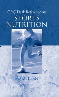 CRC Desk Reference on Sports Nutrition 1st edition | 9780367454159 ...