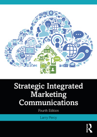 Strategic Integrated Marketing Communications 4th edition ...