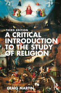A Critical Introduction to the Study of Religion 3rd edition ...