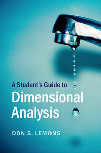 A Student's Guide to Dimensional Analysis | 9781107161153 ...
