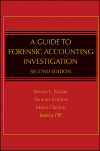 A Guide to Forensic Accounting Investigation 2nd edition ...