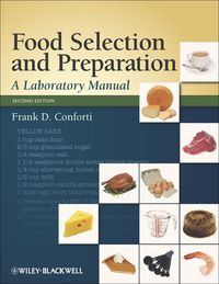 Food Selection and Preparation: A Laboratory Manual 2nd edition ...