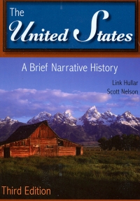 The United States: A Brief Narrative History 3rd edition ...