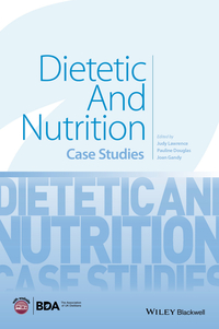 Dietetic and Nutrition Case Studies 1st edition | 9781118897102 ...