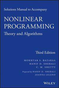 Solutions Manual to Accompany Nonlinear Programming: Theory and ...