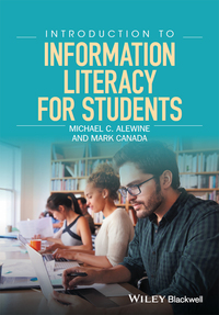Introduction to Information Literacy for Students 1st edition ...