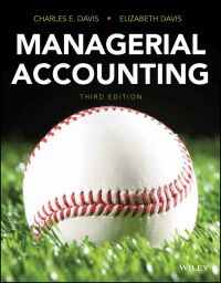Managerial Accounting 3rd edition | 9781119182078, 9781119234173 ...