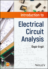 Introduction to Electrical Circuit Analysis 1st edition | 9781119284932 ...