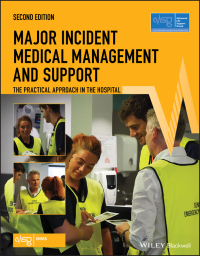 Major Incident Medical Management and Support: The Practical Approach ...