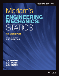 Meriam's Engineering Mechanics: Statics, SI Version, Global Edition 9th ...