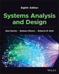 Systems Analysis and Design 8th edition | 9781119803782, 9781119803799 ...
