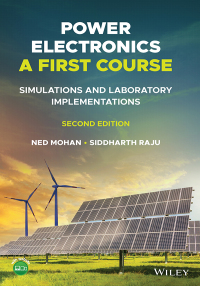 Power Electronics, A First Course 2nd edition | 9781119818564, 9781119818588 | VitalSource