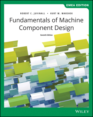Fundamentals of Machine Component Design Si Version – Van Schaik
