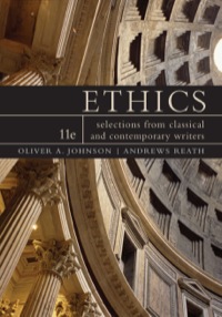 Ethics: Selections from Classic and Contemporary Writers 11th edition ...