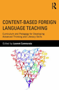 Content-Based Foreign Language Teaching 1st edition | 9780415880169 ...