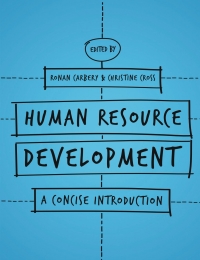 Human Resource Development 1st edition | 9781137360090, 9781137360106 ...