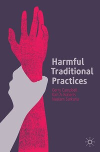 Harmful Traditional Practices | 9781137533104, 9781137533128 | VitalSource