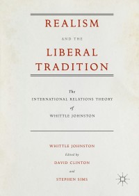Realism and the Liberal Tradition | 9781137577634, 9781137577641 ...